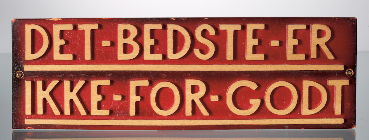 1930s_Ole Kirk_s motto – Only the Best is Good Enough | The Rambling Brick